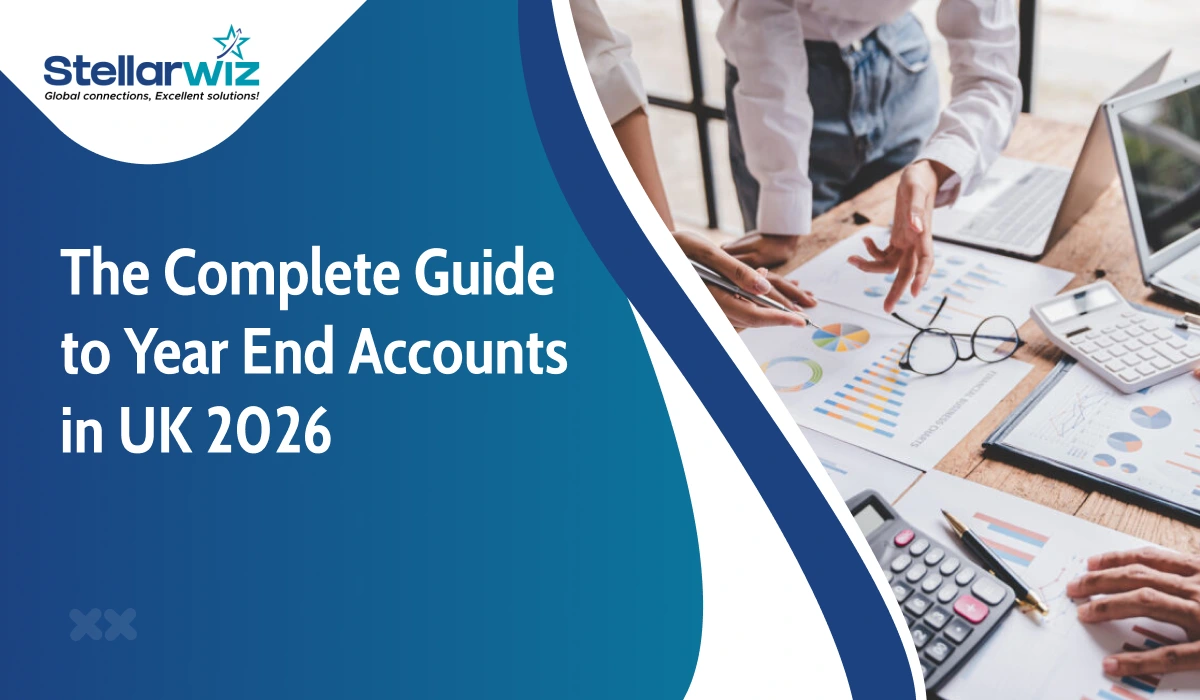 Year End Accounts in UK 2026 – Complete Business Guide